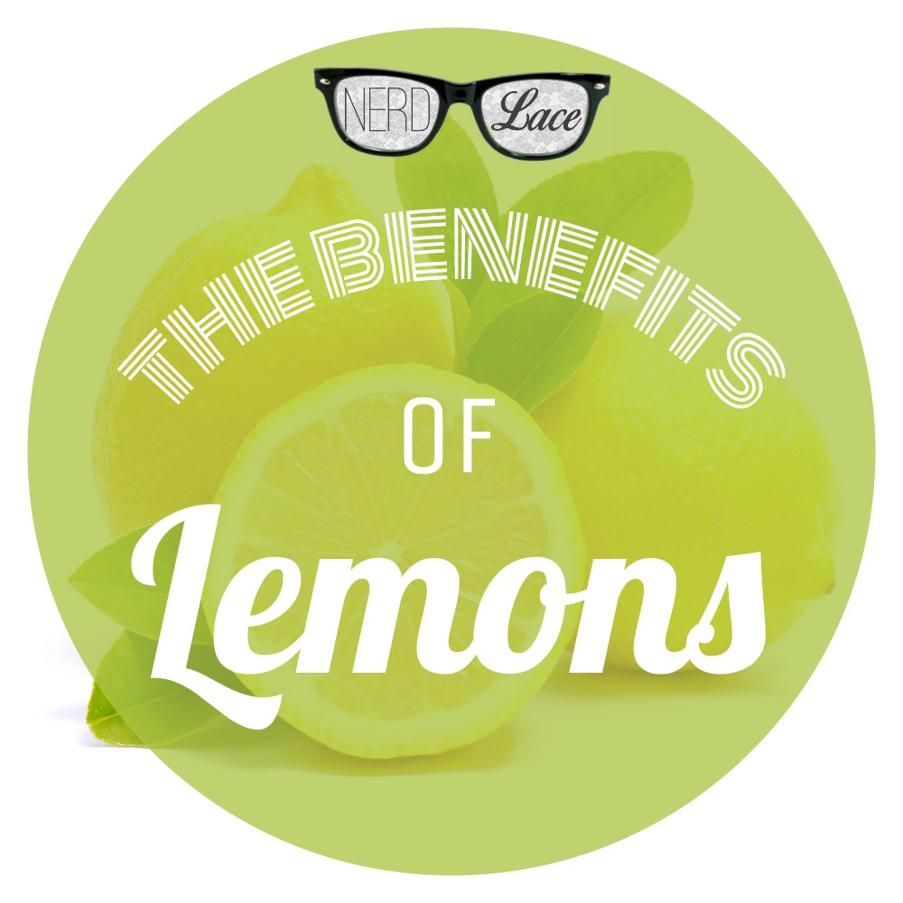 The Benefits of Lemon – Nerd & Lace